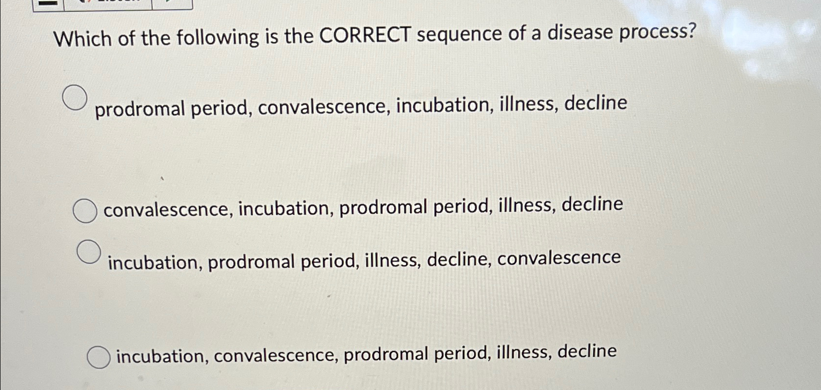 Solved Which of the following is the CORRECT sequence of a | Chegg.com