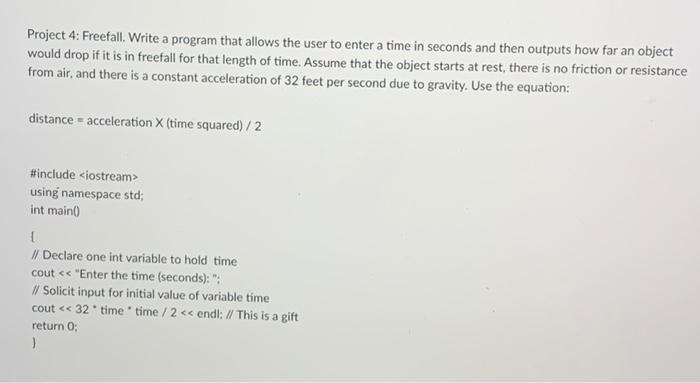 Solved Project 4: Freefall. Write a program that allows the | Chegg.com
