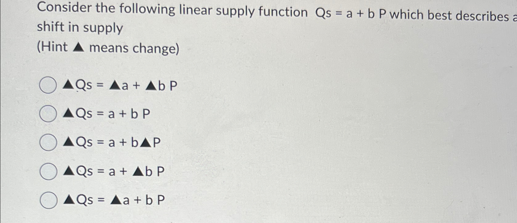 Solved Consider the following linear supply function Qs =a+b | Chegg.com