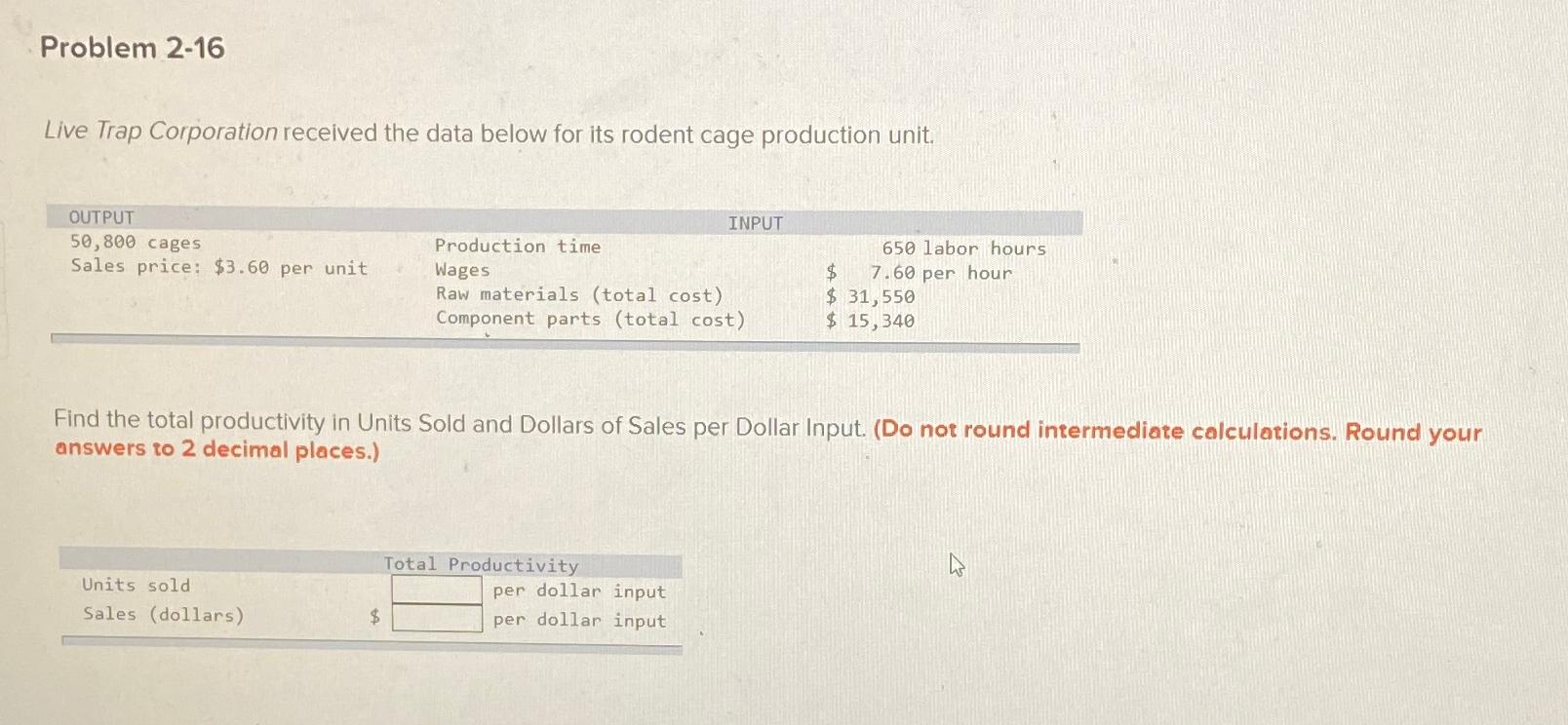 Solved Problem 2-16\\nLive Trap Corporation received the | Chegg.com