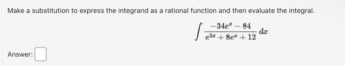 Solved Make a substitution to express the integrand as a | Chegg.com
