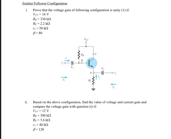 Solved Emitter Follower Configuration i. Prove that the | Chegg.com
