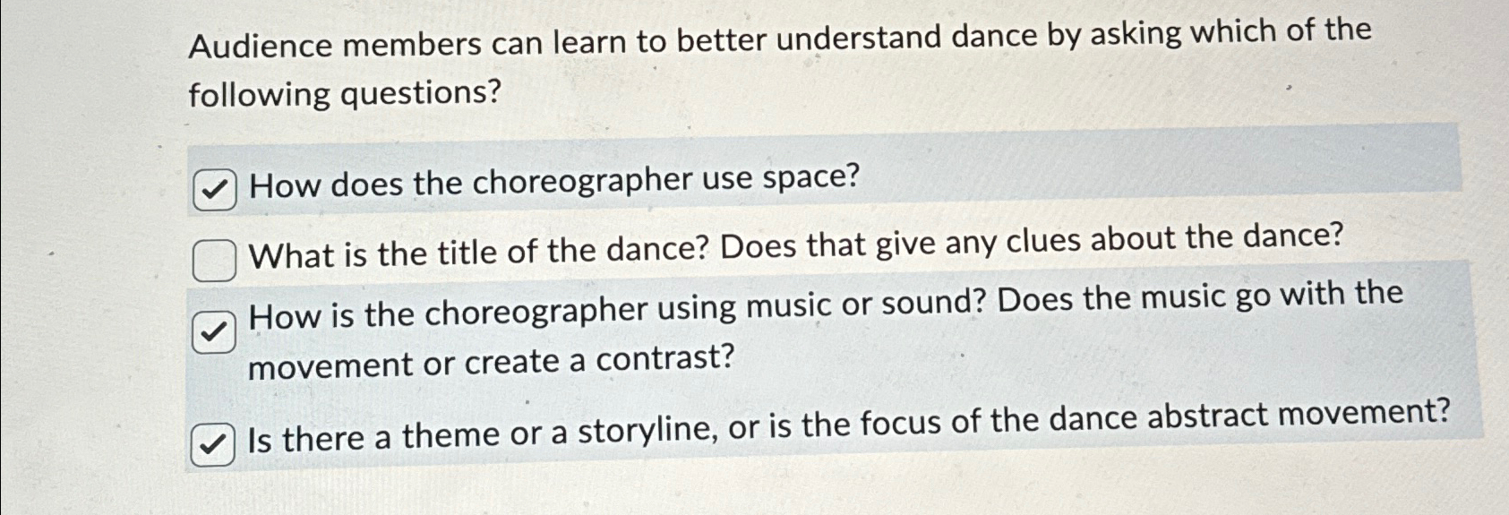 Solved Audience members can learn to better understand dance | Chegg.com