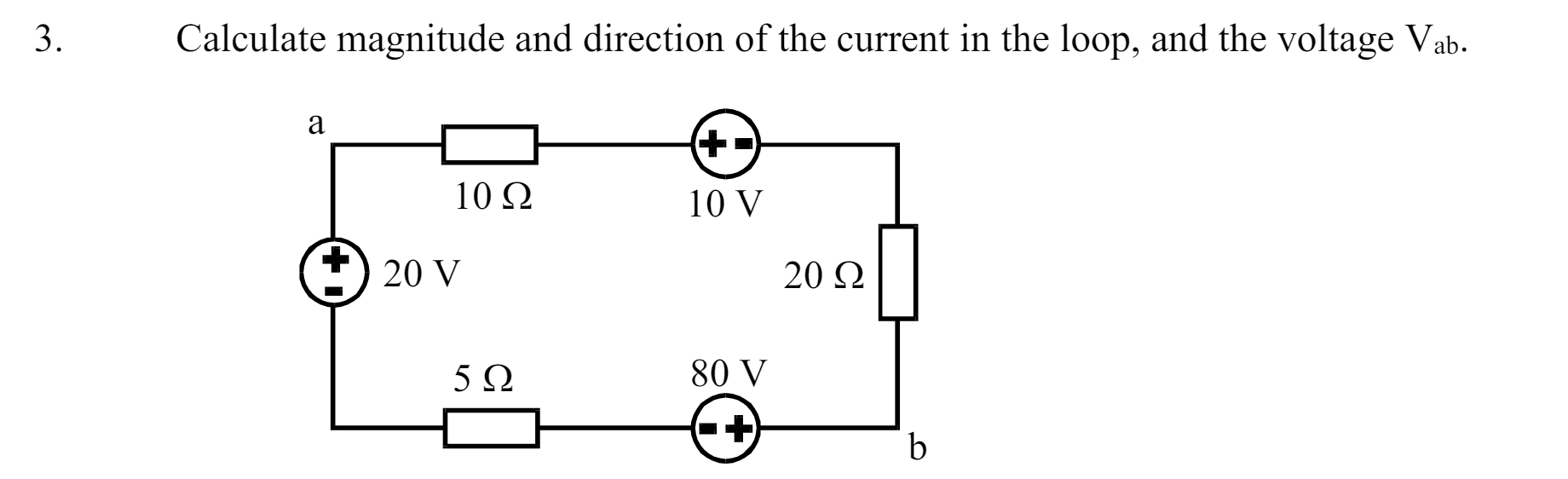 Solved Calculate magnitude and direction of the current in | Chegg.com