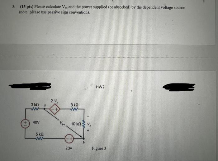 Solved 3. (15 pts) Please calculate Vba and the power | Chegg.com