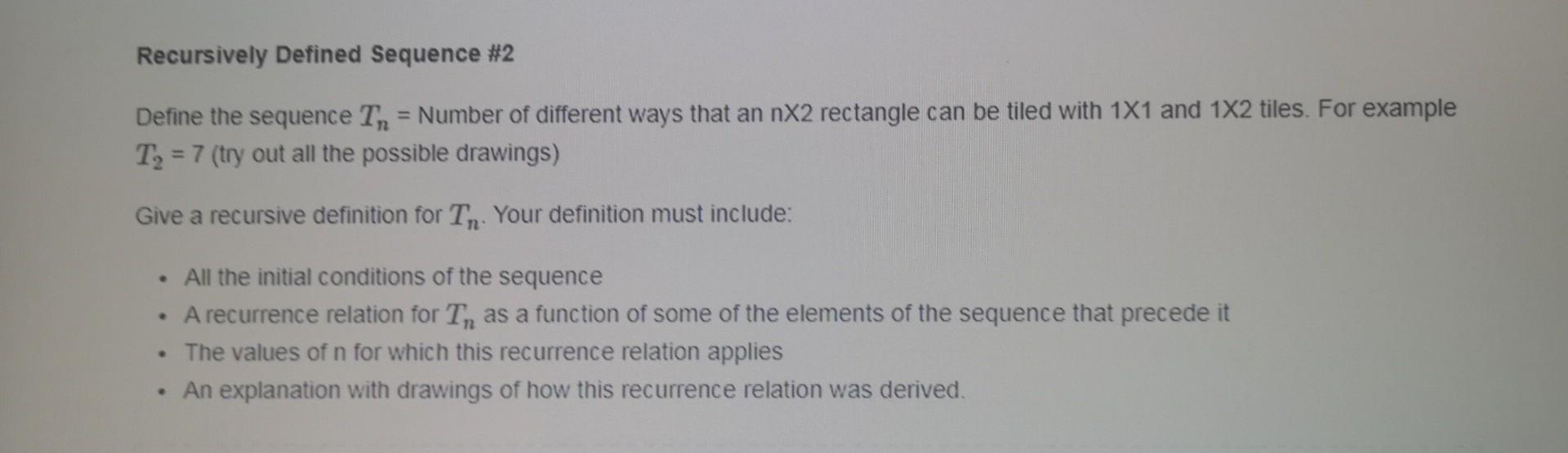 Solved Recursively Defined Sequence #1 Define the sequence | Chegg.com