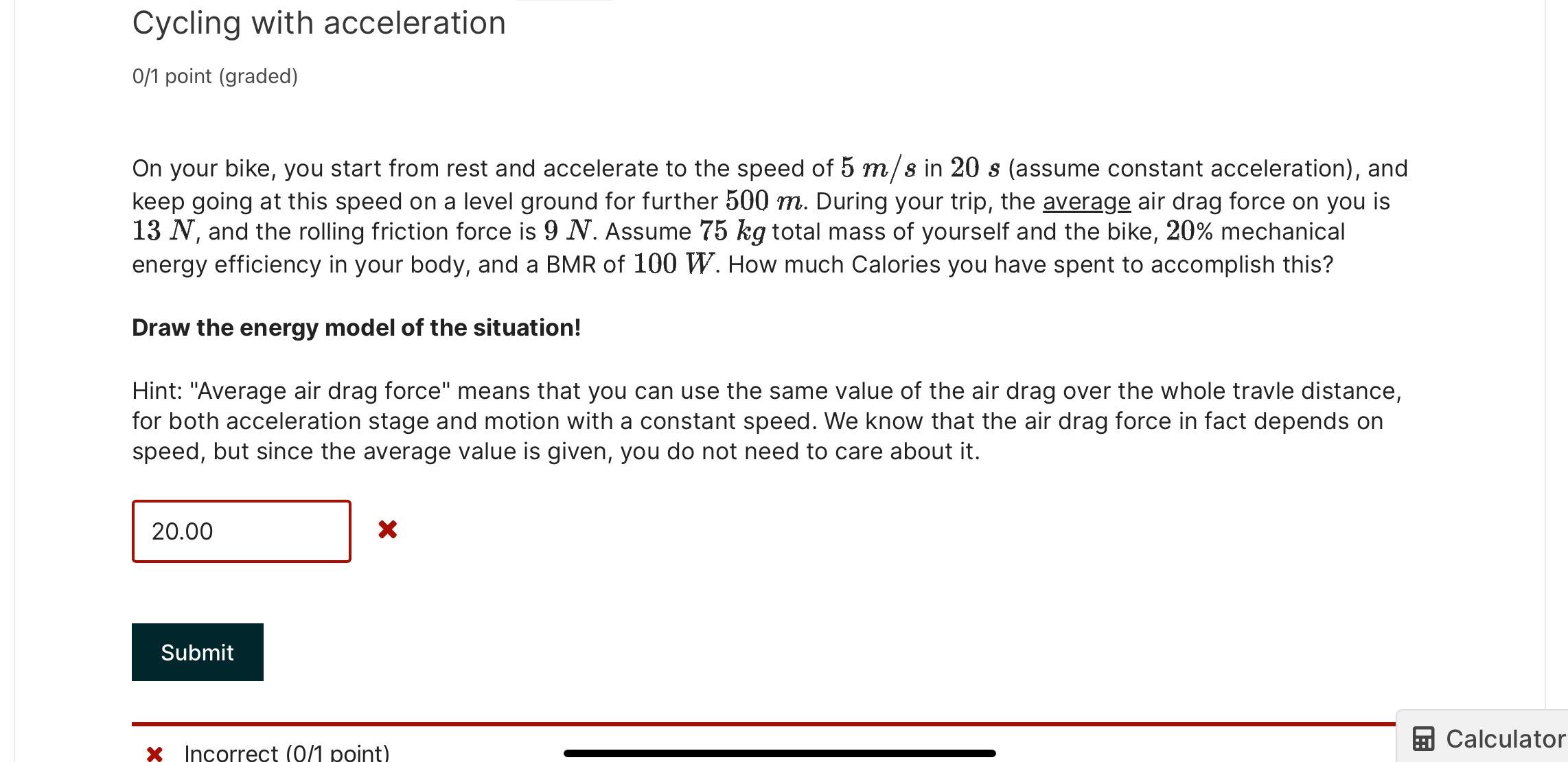 Solved Cycling with acceleration0/1 ﻿point (graded)On your | Chegg.com