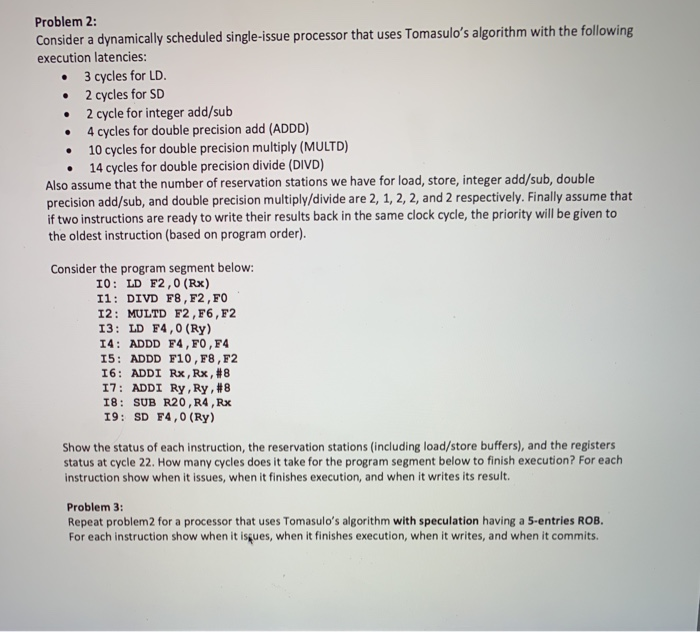 Problem 2: Consider a dynamically scheduled | Chegg.com