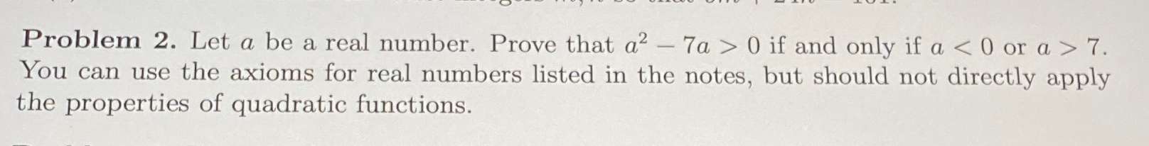 Solved Problem 2. ﻿Let a ﻿be a real number. Prove that | Chegg.com
