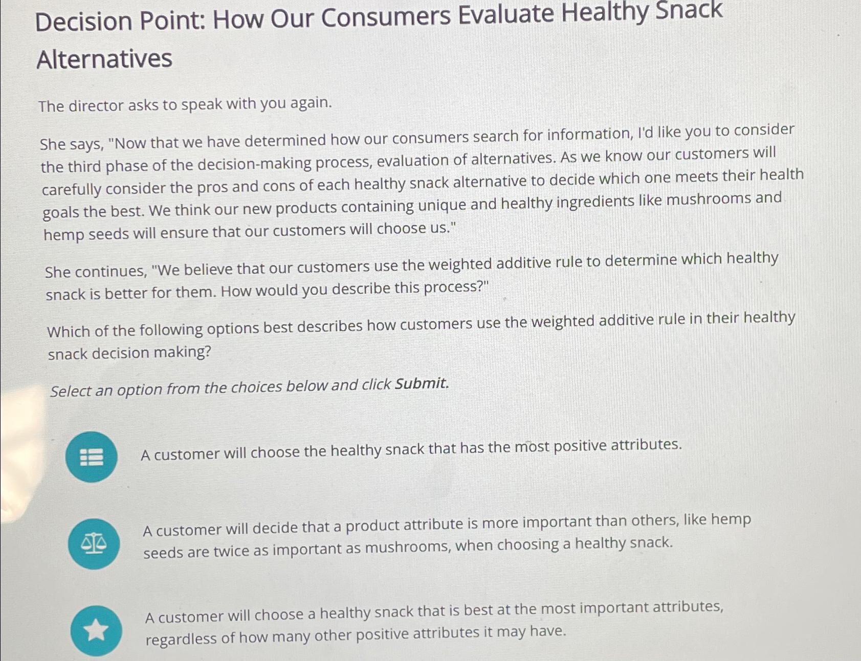 Solved Decision Point: How Our Consumers Evaluate Healthy | Chegg.com