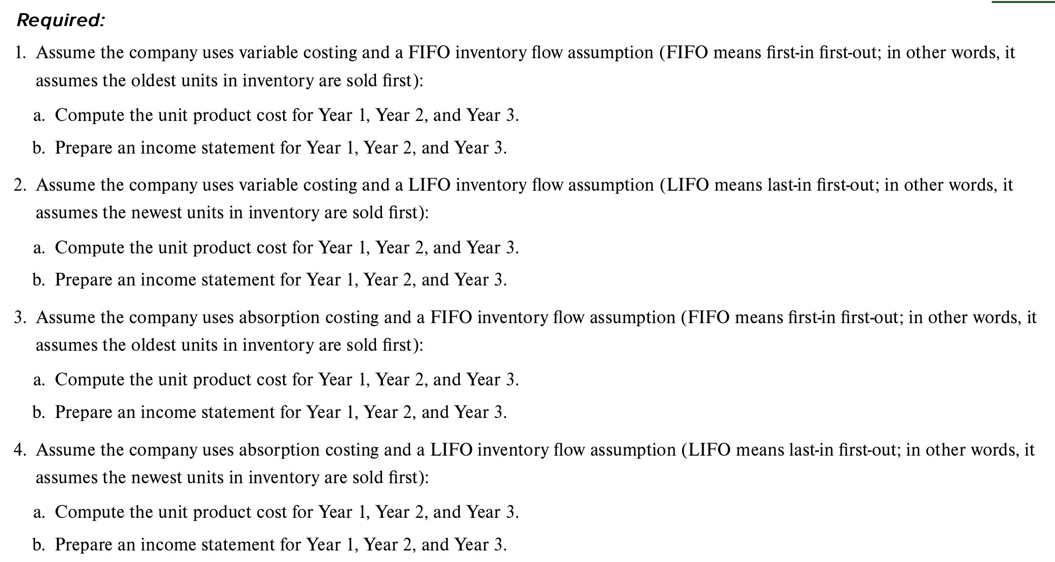 Solved Required:1. ﻿Assume the company uses variable costing | Chegg.com