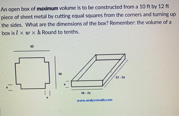 Solved An open box of maximum volume is to be constructed | Chegg.com