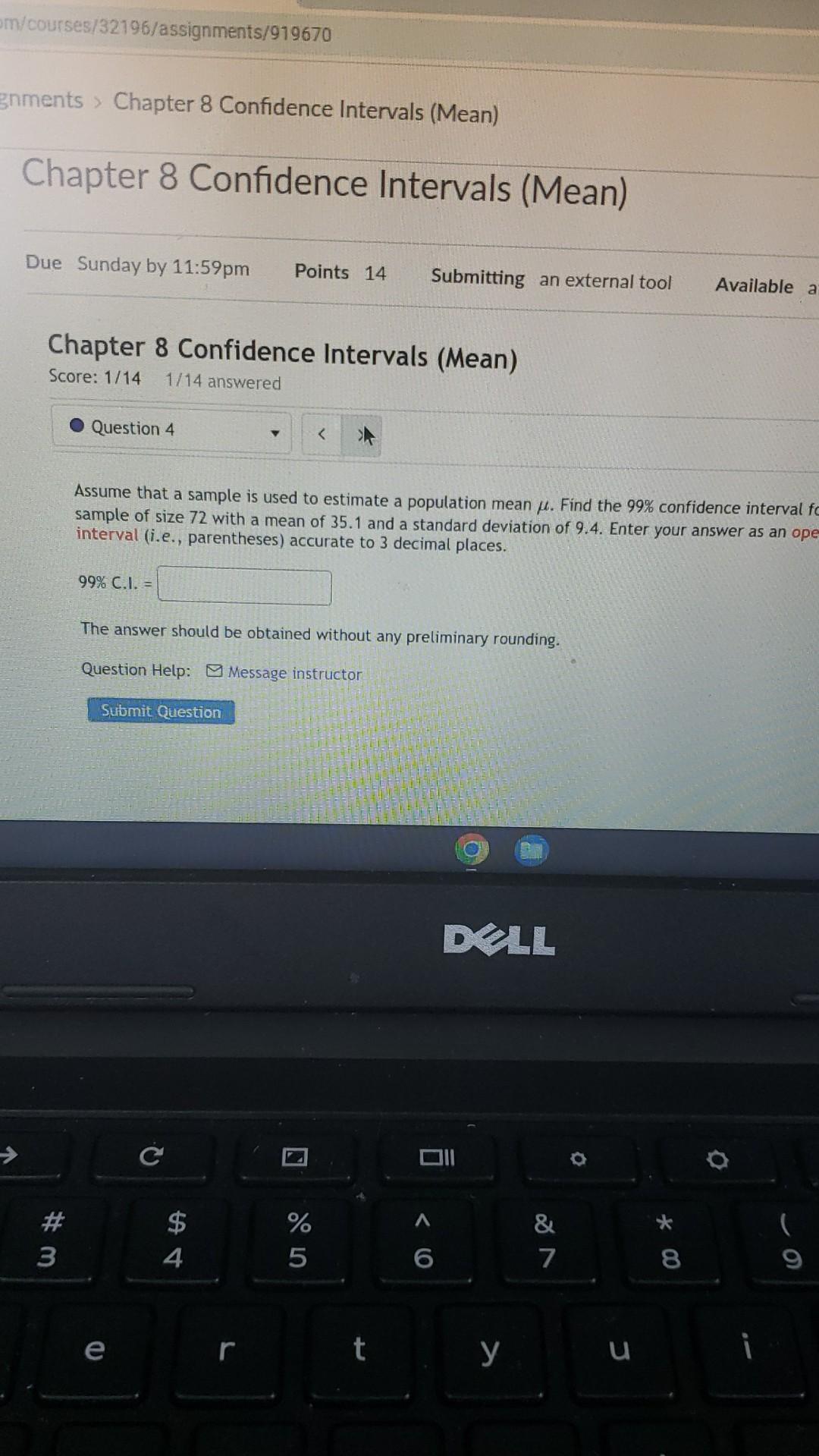 Solved Chapter 8 Confidence Intervals (Mean) Score: 1/141/14 | Chegg.com