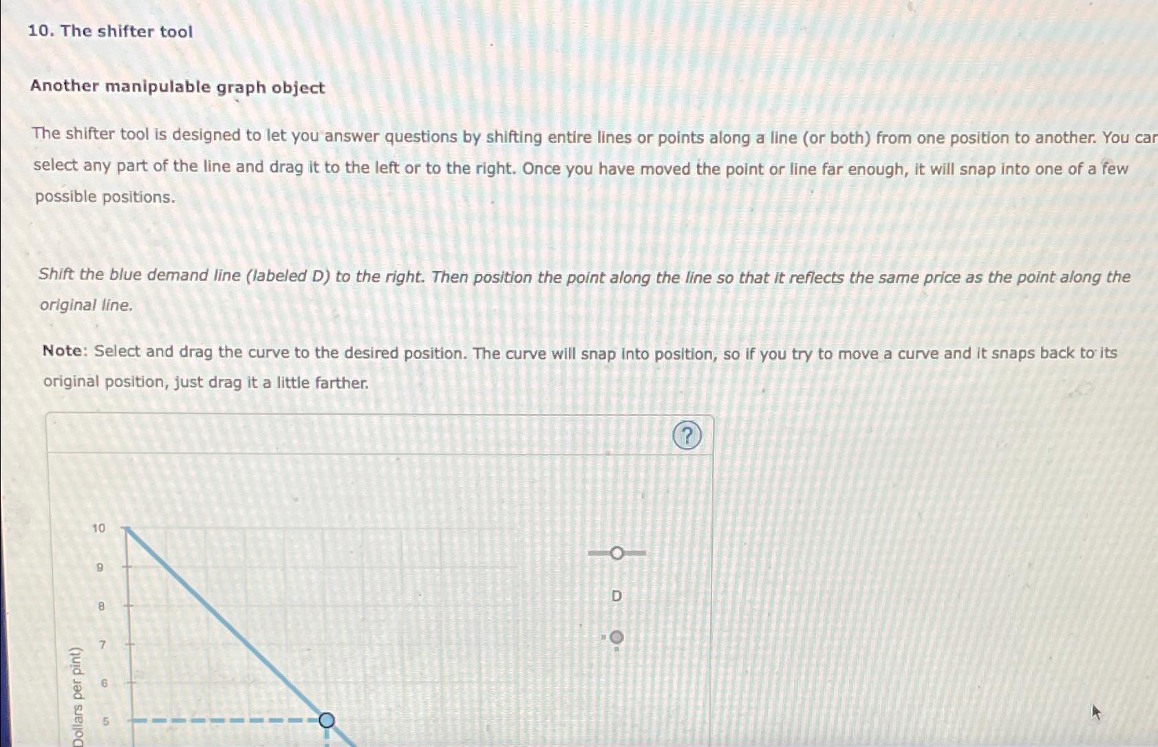 Solved The shifter toolAnother manipulable graph objectThe | Chegg.com