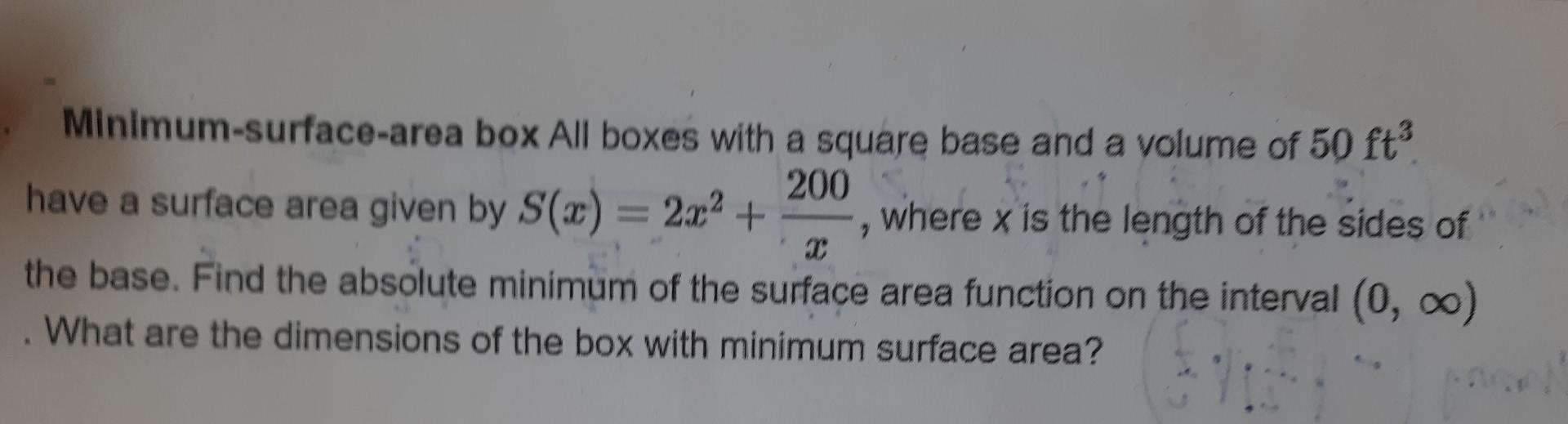 Solved Minimum-surface-area box All boxes with a square base | Chegg.com