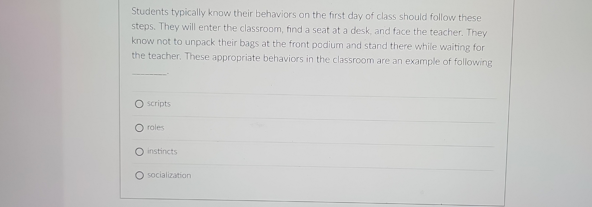 Solved Students typically know their behaviors on the first | Chegg.com