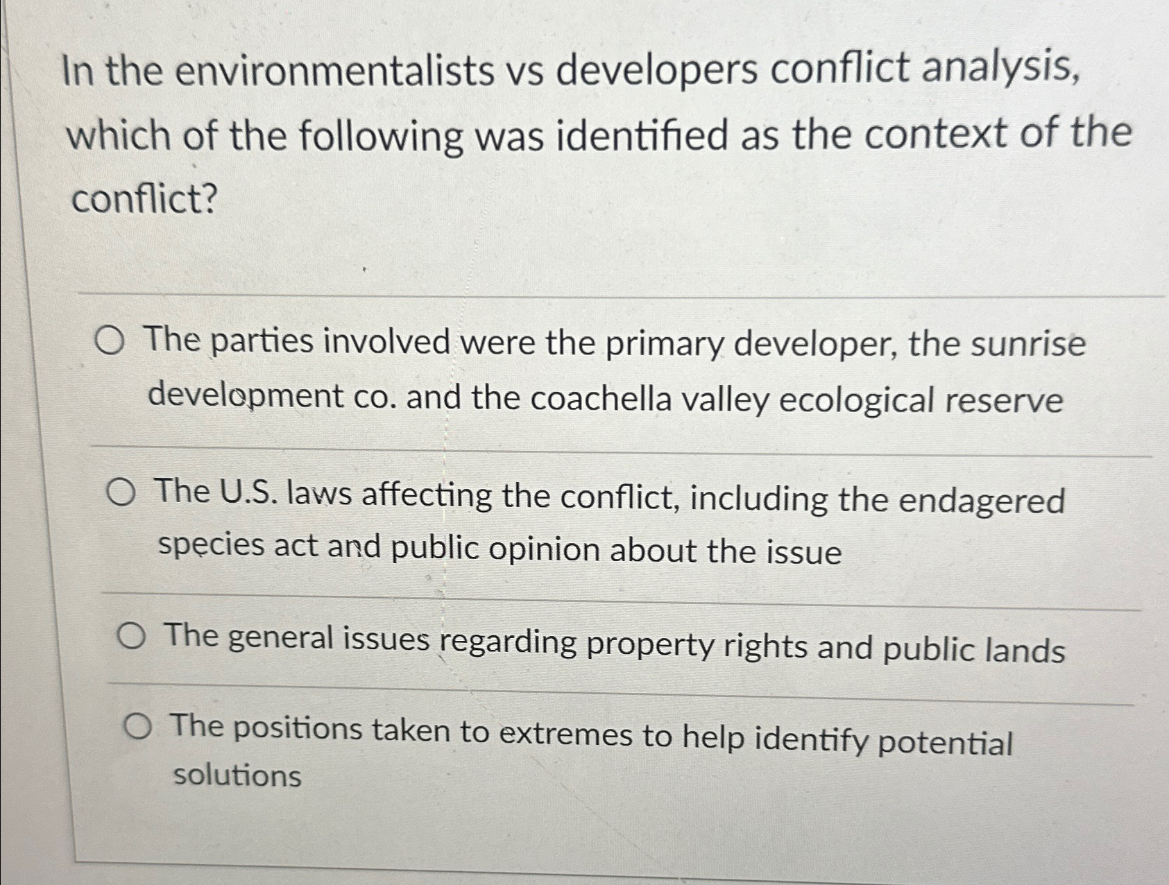 Solved In the environmentalists vs developers conflict | Chegg.com