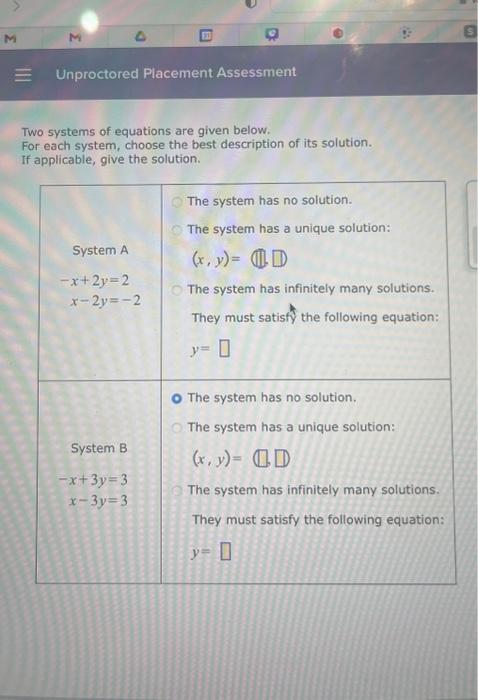 Solved Unproctored Placement Assessment Two systems of | Chegg.com