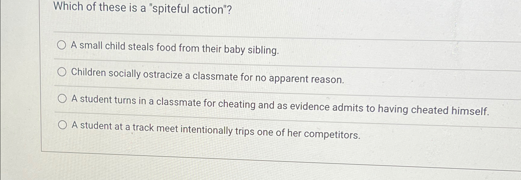 Solved Which of these is a "spiteful action"?A small child | Chegg.com
