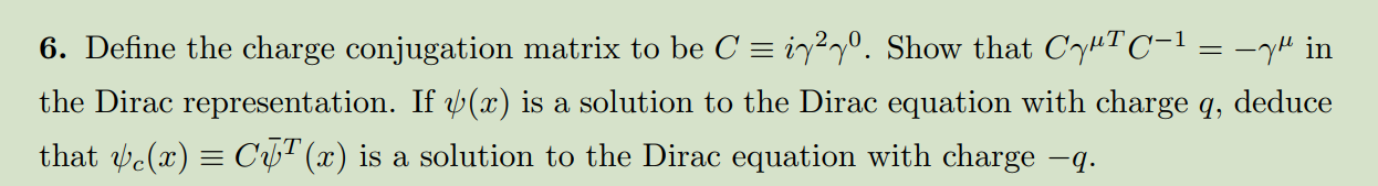 Solved This is a question on relativistic QM, ﻿on Dirac | Chegg.com