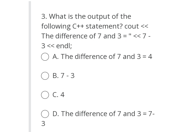 What is the output of the following C++ ﻿statement? | Chegg.com