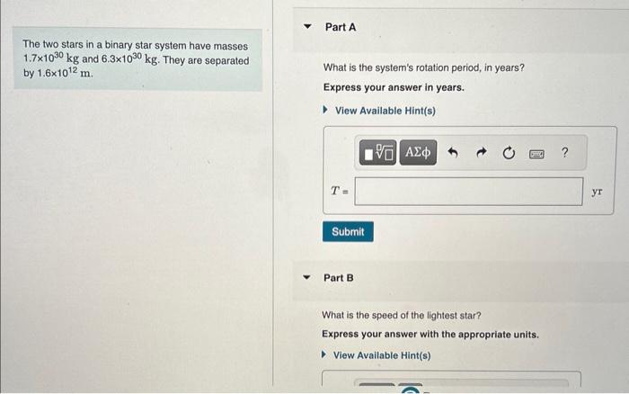Solved The two stars in a binary star system have masses | Chegg.com