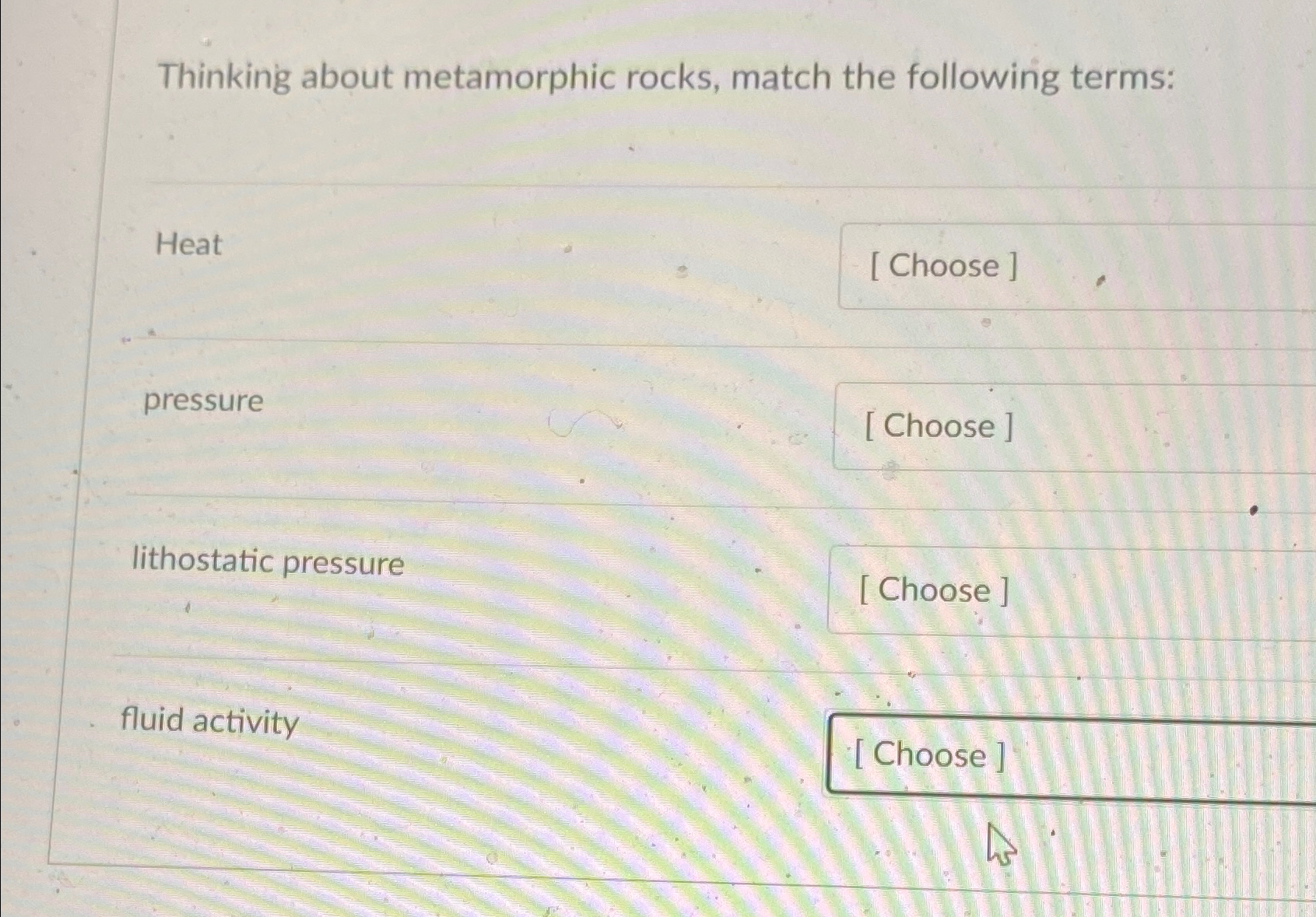 Solved Thinking about metamorphic rocks, match the following | Chegg.com