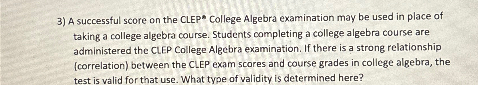 Solved A successful score on the CLEP ?ox ﻿College Algebra | Chegg.com