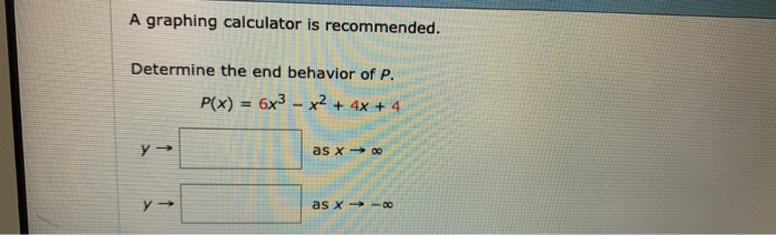 Solved A graphing calculator is recommended. Determine the | Chegg.com