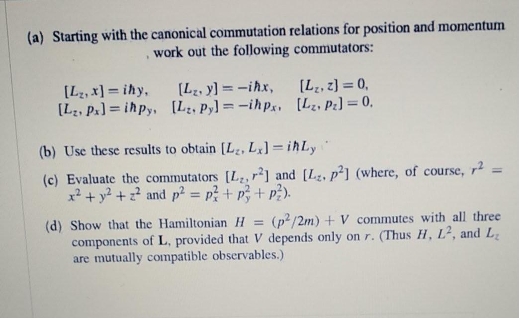 Solved (a) Starting with the canonical commutation relations | Chegg.com