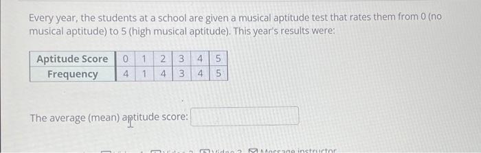 Solved Every year, the students at a school are given a | Chegg.com