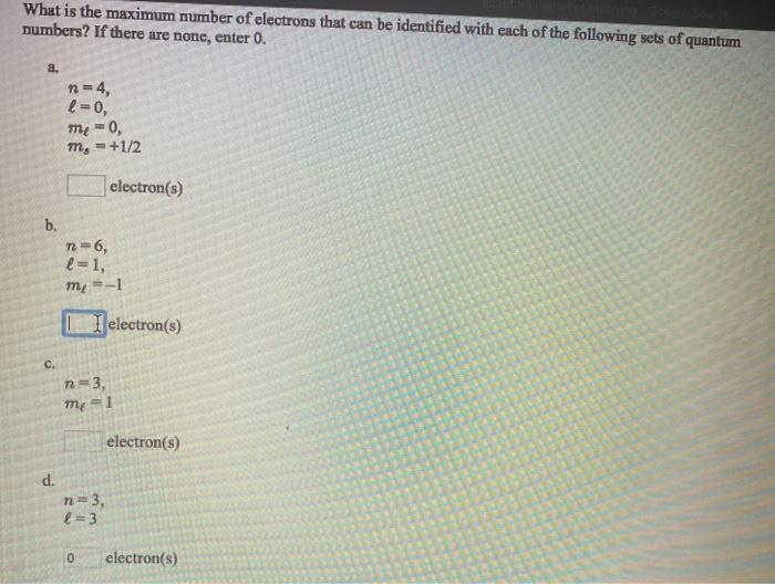 Solved What is the maximum number of electrons that can be | Chegg.com
