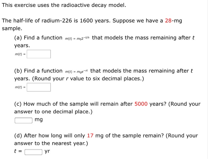 Solved This exercise uses the radioactive decay model. The | Chegg.com