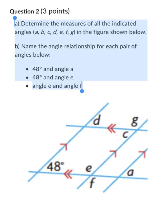 Solved a) Determine the measures of all the indicated angles | Chegg.com