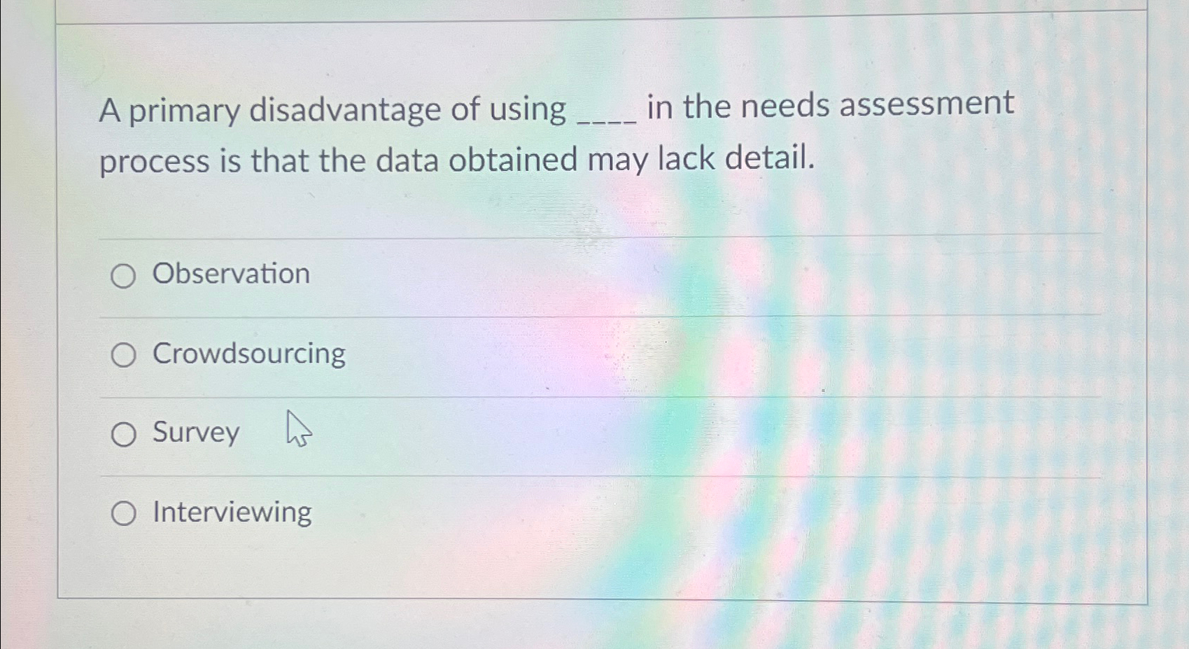 Solved A primary disadvantage of using in the needs | Chegg.com