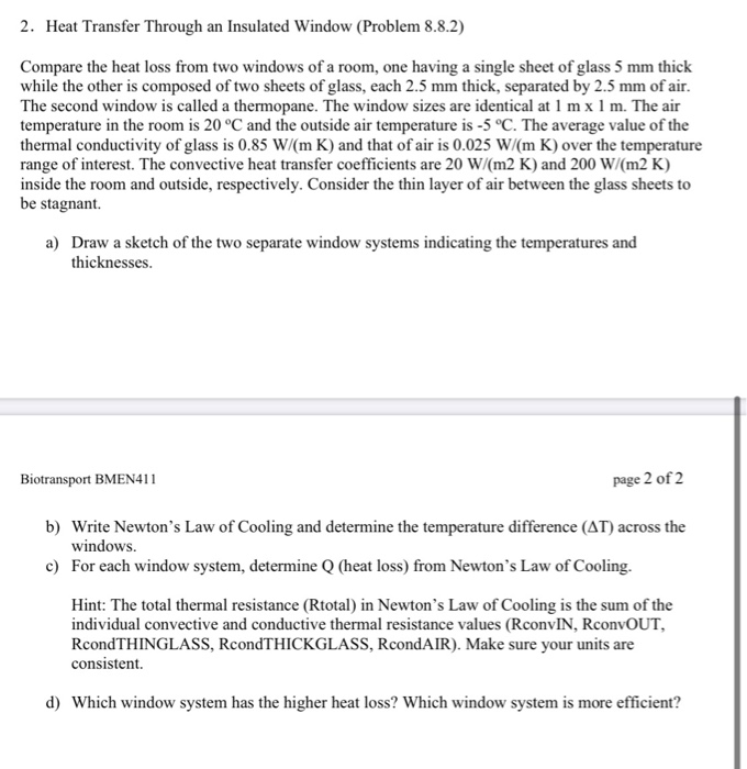 Solved 2. Heat Transfer Through an Insulated Window (Problem | Chegg.com