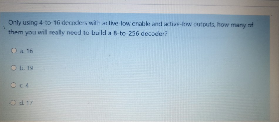 Solved Only using 4-to-16 decoders with active-low enable | Chegg.com