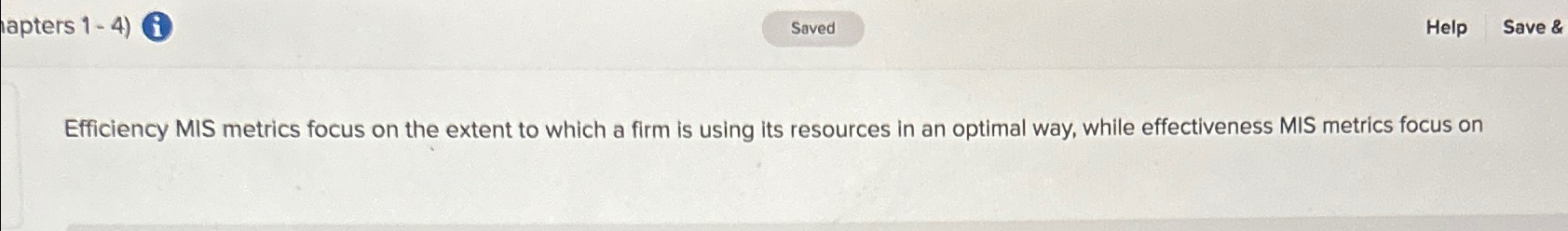 Solved apters 1-4) iHelpSave &Efficiency MIS metrics focus | Chegg.com