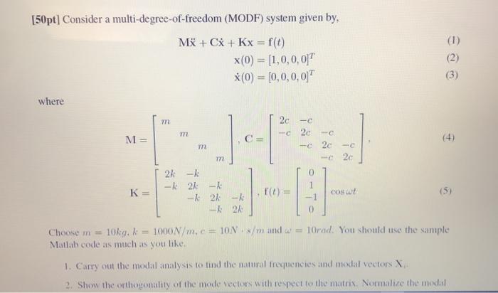 [50pt] Consider a multi-degree-of-freedom (MODF) | Chegg.com