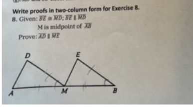 Solved Write proofs in ﻿two-column form for Exercise 8.M is | Chegg.com
