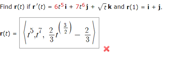 Solved Find r(t) ﻿if r'(t)=6t5i+7t6j+t2 k ﻿and r(1)=i+jr(t)= | Chegg.com