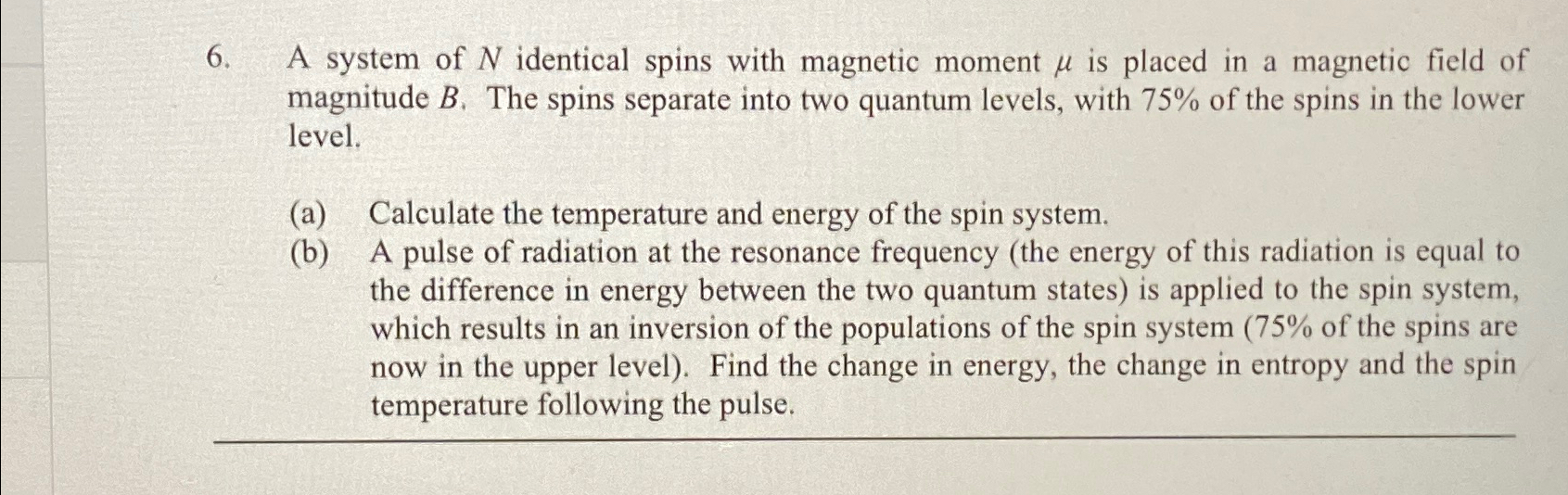 Solved A system of N ﻿identical spins with magnetic moment μ | Chegg.com