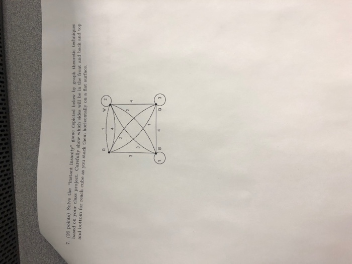 7 (20 points) solve the instant insanity" game | Chegg.com