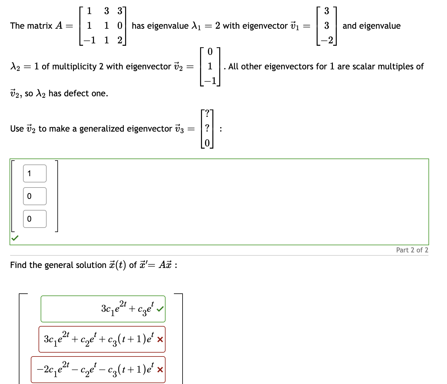 Solved The matrix A=[133110-112] ﻿has eigenvalue λ1=2 ﻿with | Chegg.com