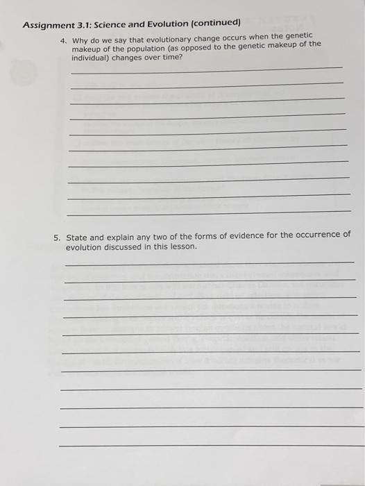 Solved Assignment 3.1: Science and Evolution continued) 4. | Chegg.com