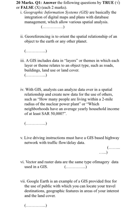 Solved 20 Marks. Q1: Answer the following questions by TRUE | Chegg.com