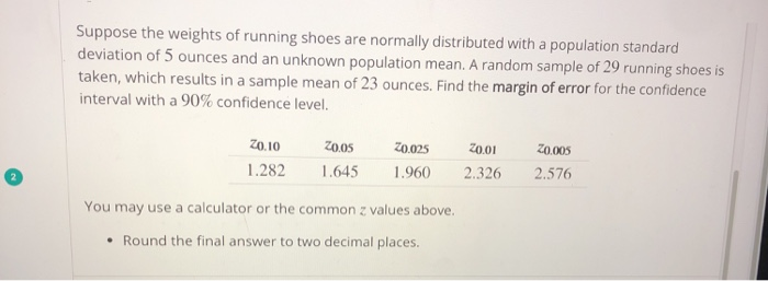 Solved Suppose the weights of running shoes are normally | Chegg.com