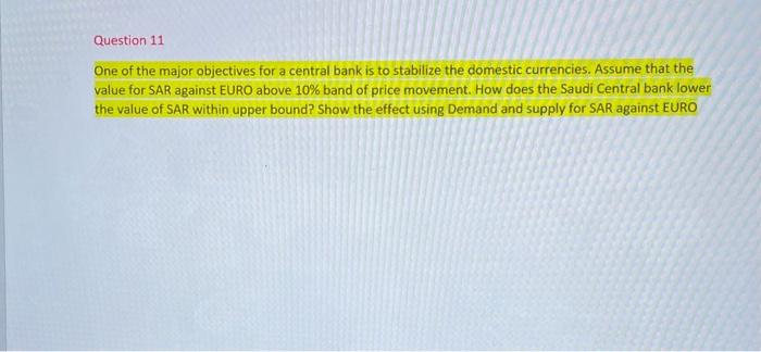 Solved One of the major objectives for a central bank is to | Chegg.com