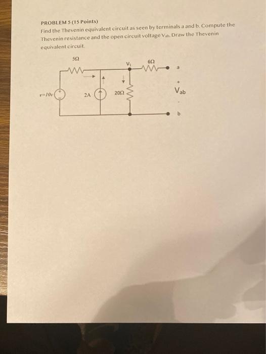 Solved PROBLEM 5 (15 Points) Find the Thevenin equivalent | Chegg.com