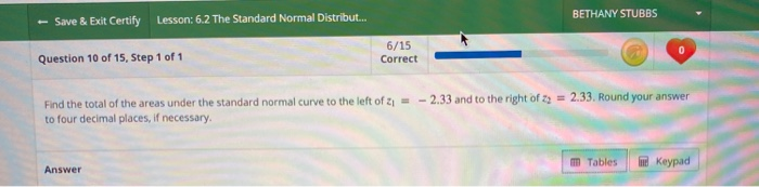Solved BETHANY STUBBS Save & Exit Certify Lesson: 6.2 The | Chegg.com